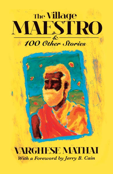 New Book Annoucement: "The Village Maestro & 100 Other Stories" by ...